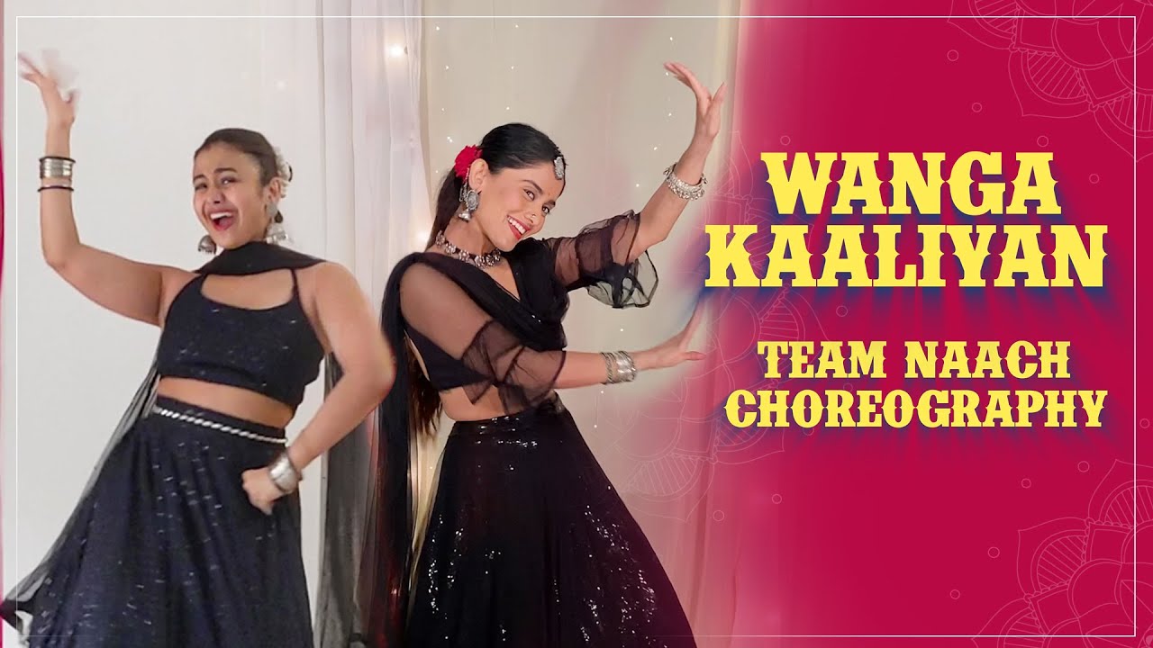 Wanga Kaaliyan | Asees Kaur | Team Naach Choreography - YouTube