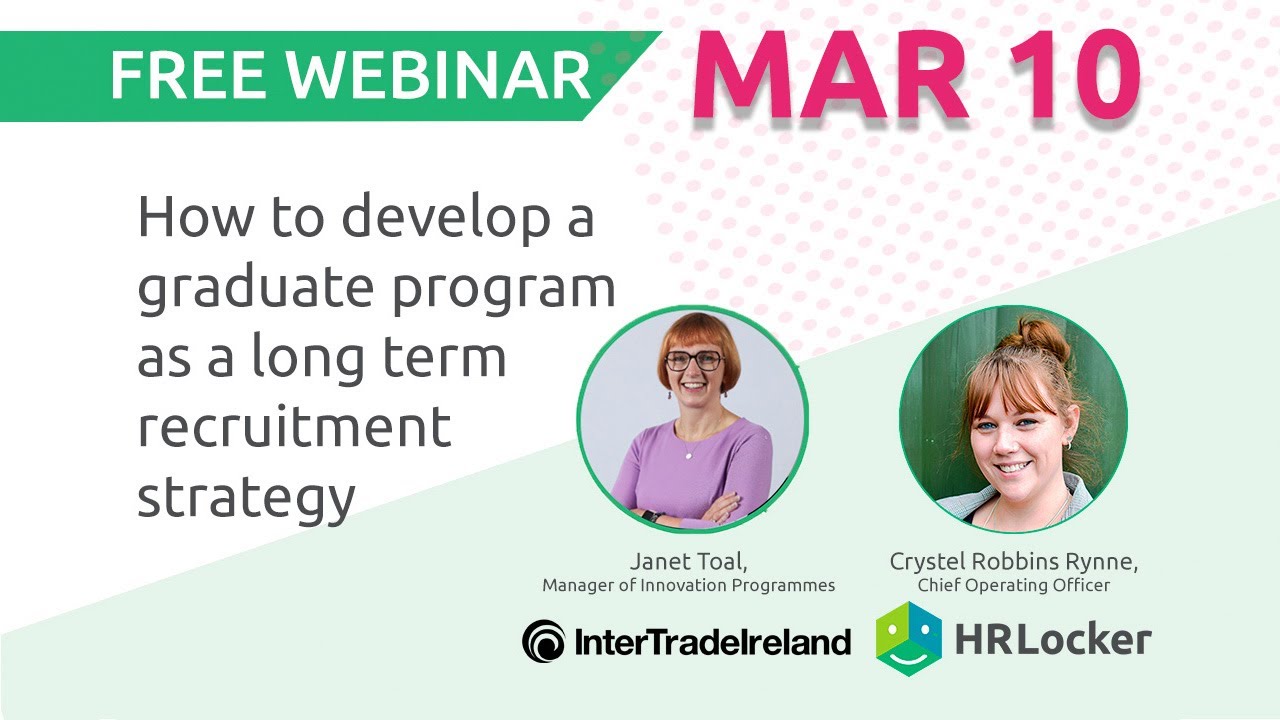 How to develop a graduate program into a long term recruitment strategy ...
