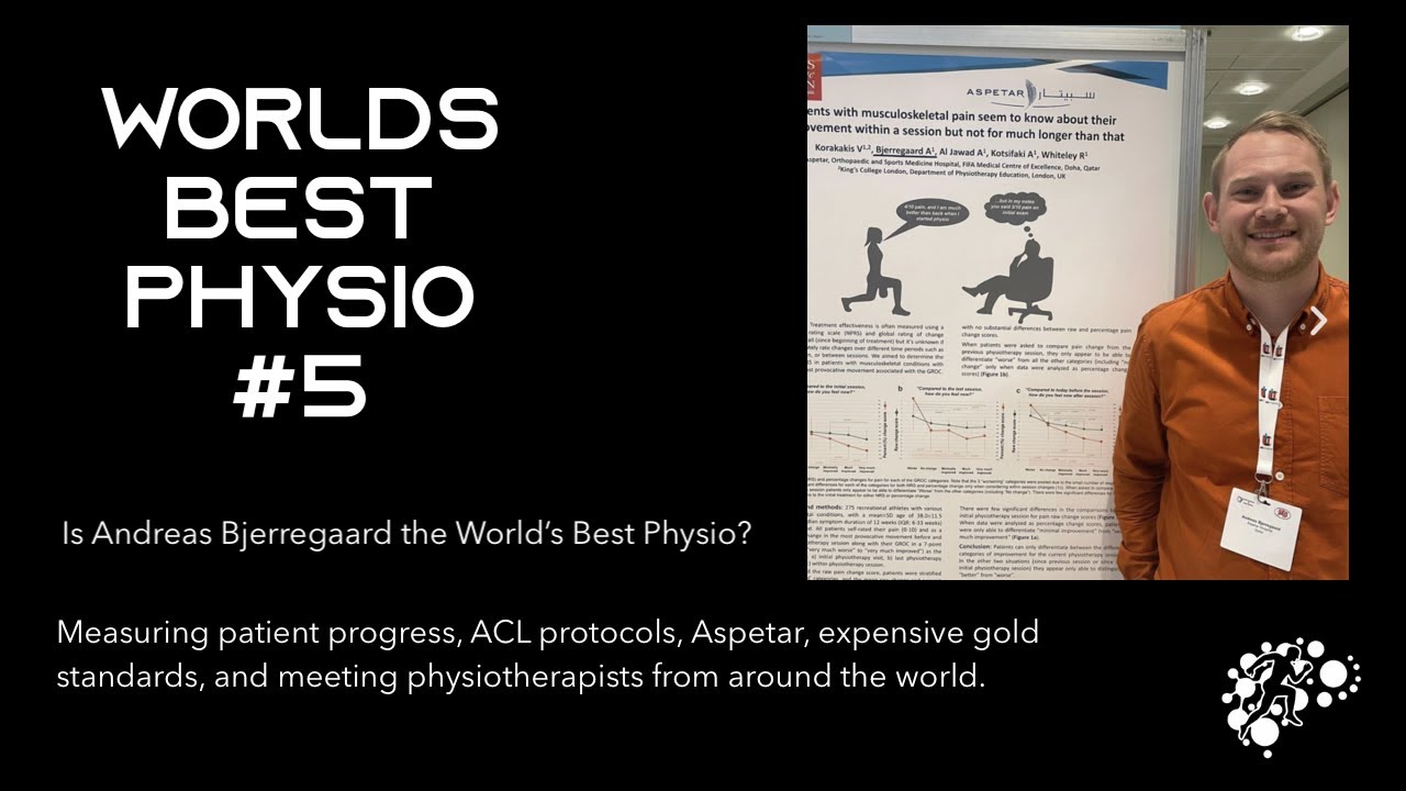 World's Best Physio #5: Andreas Bjerregaard, Aspetar, ACL rehab ...