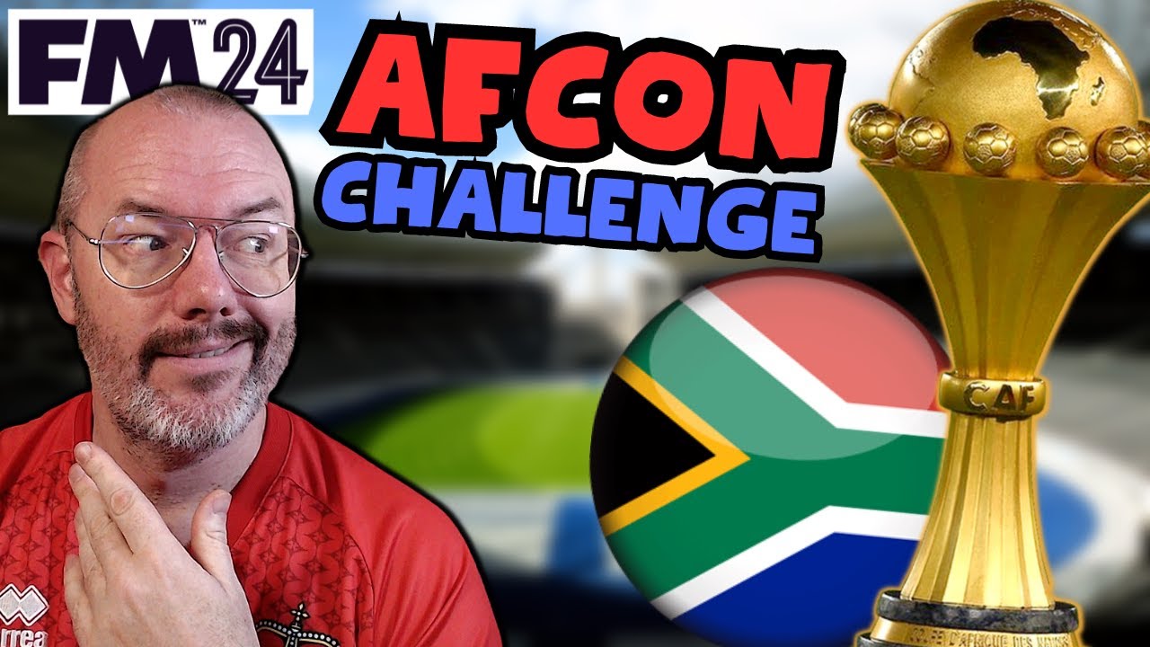 Can South Africa Win AFCON? FM24 African Cup of Nations Challenge ...
