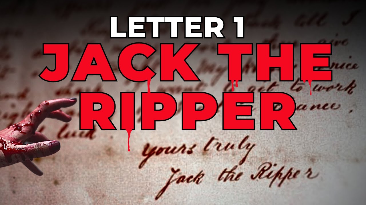 Jack the Ripper History - Letters To Police 🩸 Serial Killer Stories ...