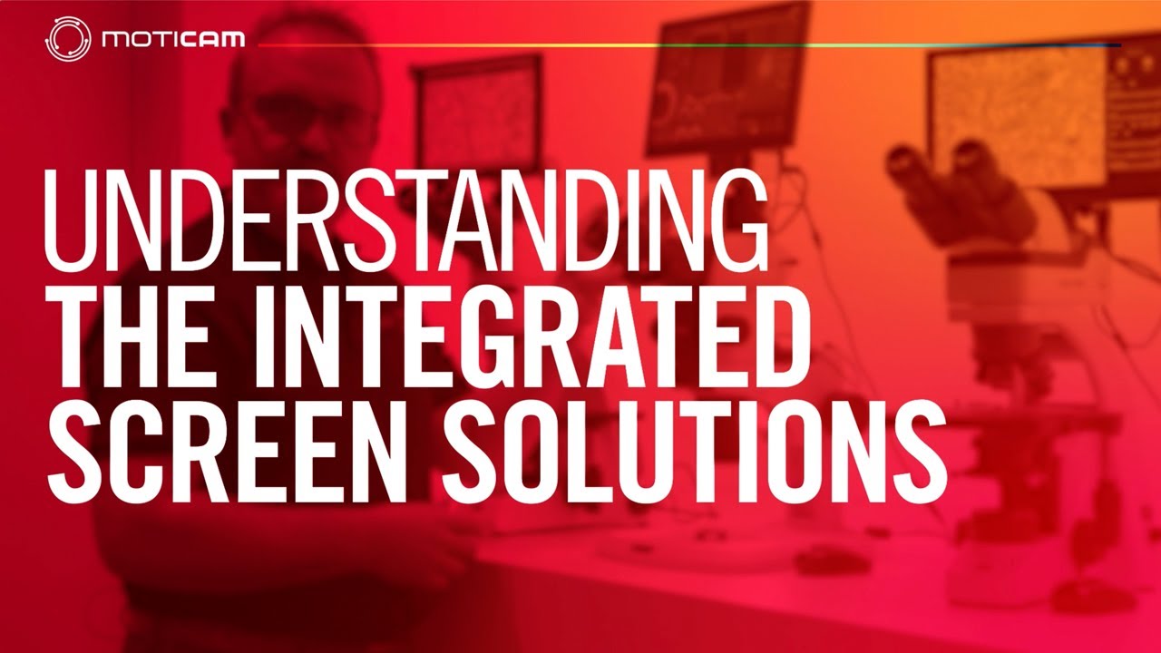 Understanding the Moticam integrated screen solutions | by Motic Europe ...