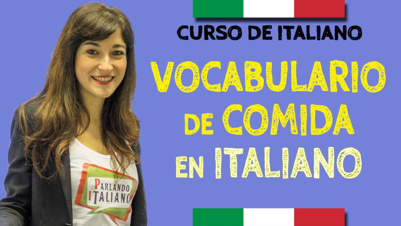 Aprender italiano - Vocabulario de comida - YouTube