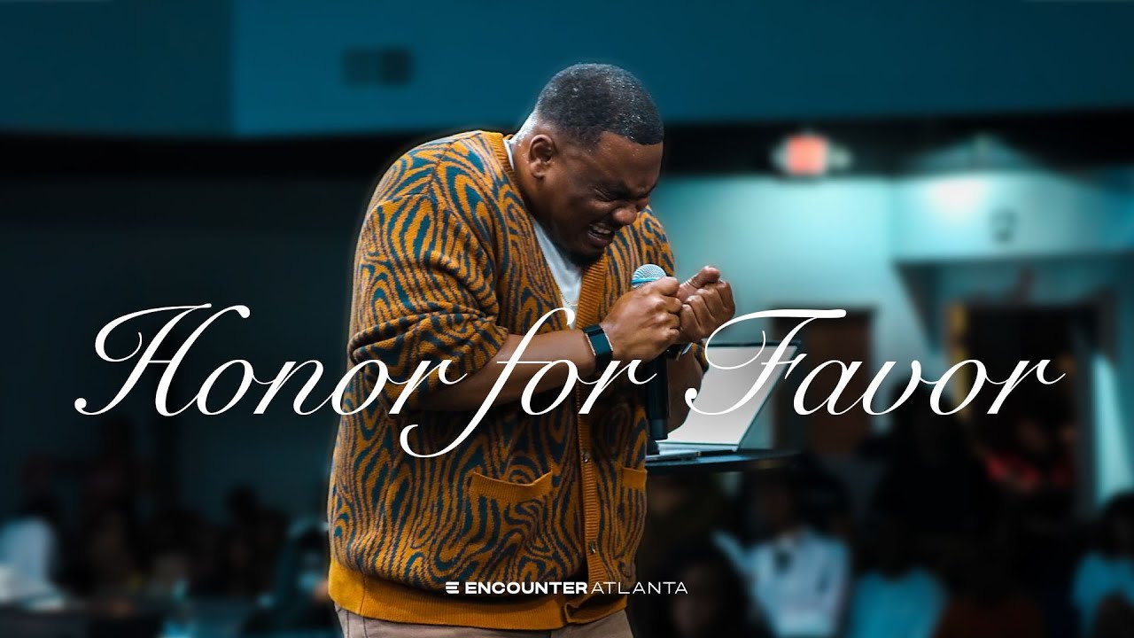 Honor for Favor | Dr. Gabriel Allen Powell - YouTube