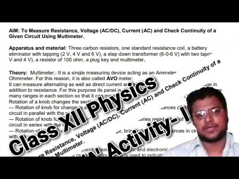Class XII Physics Activity I (To measure resistance, voltage (AC/DC ...