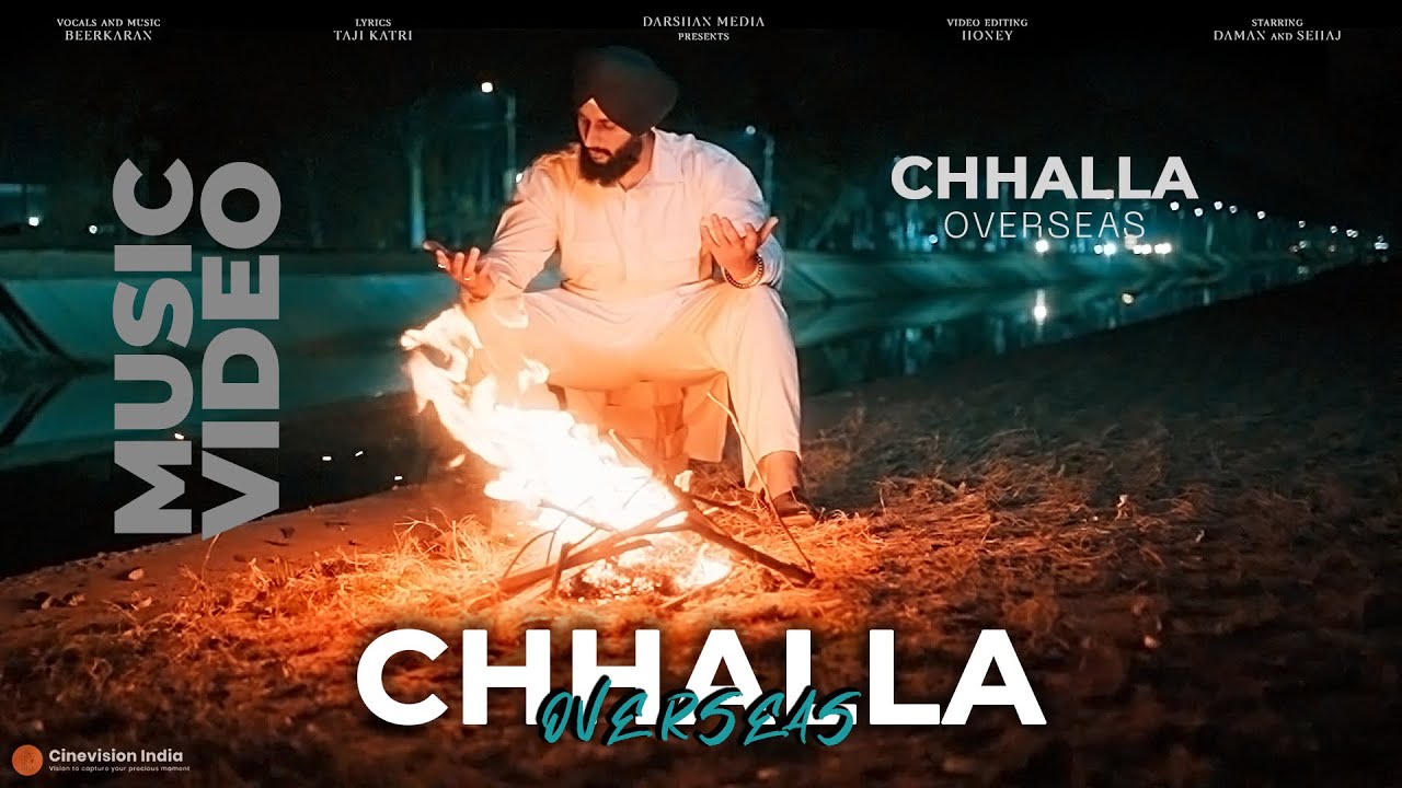 Chhalla Overseas (Music Video) By BeerkarAn & Cinevision India | New ...