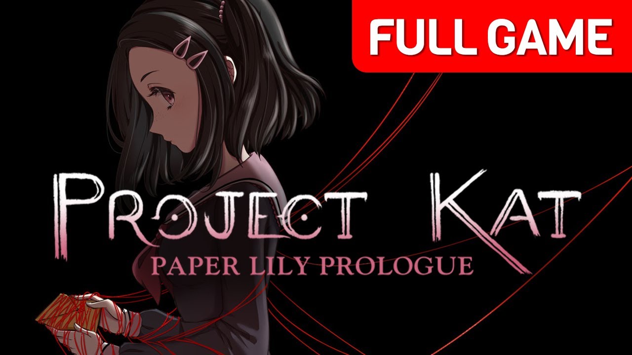 Project Kat - Paper Lily Prologue | Full Game Walkthrough | No Commentary - YouTube