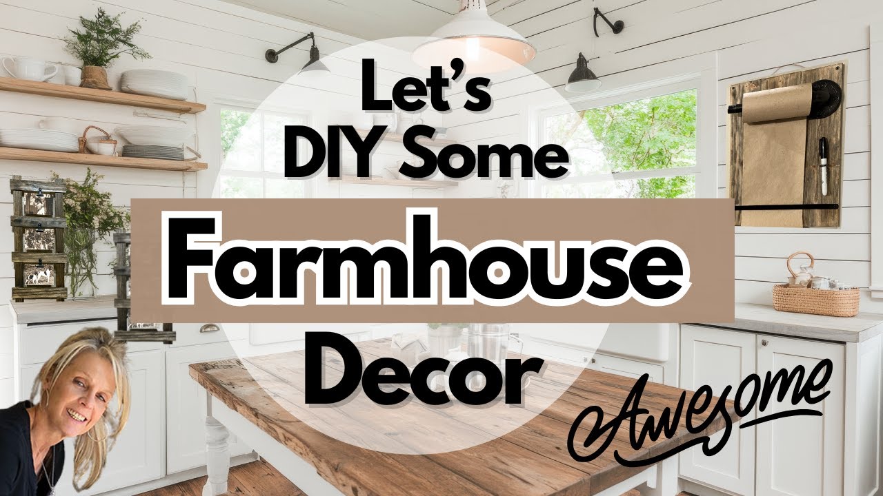Let's DIY Some Awesome Farmhouse Decor - Easy & Functional - YouTube