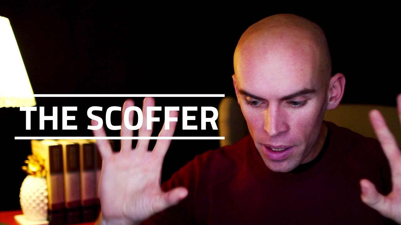 The Scoffer. - YouTube