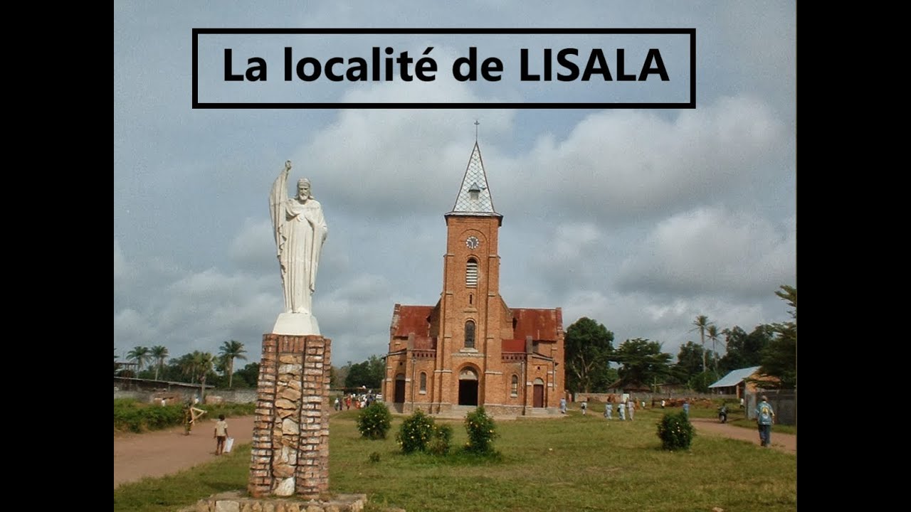 La localité de LISALA de la RDC - YouTube
