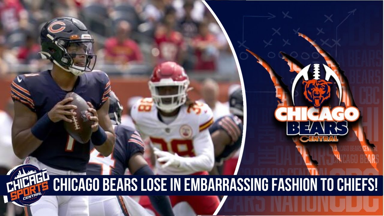 Chicago Bears Lose in Embarrassing fashion to the Kansas City Chiefs ...
