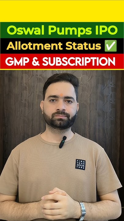 Oswal Pumps IPO Allotment Status | Oswal IPO Subscription & gmp today #oswalpumpipo #shortsfeed ...