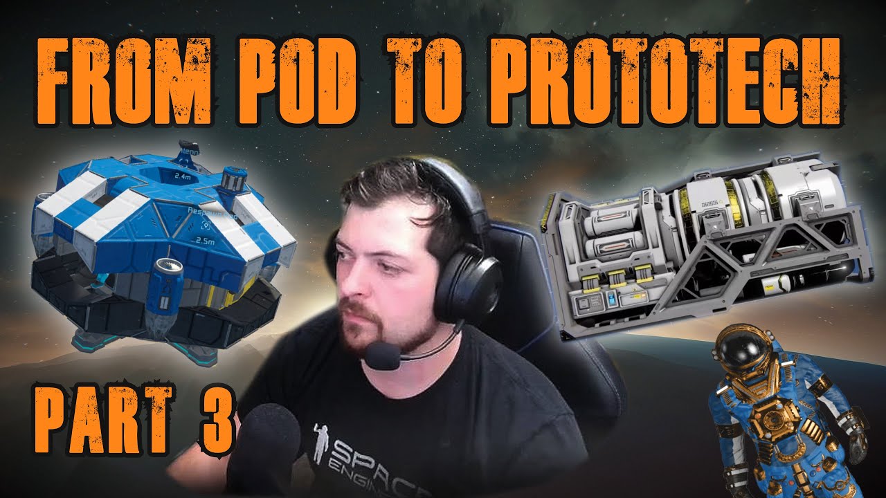 From Pod to Prototech Part 3 - Space Engineers - YouTube