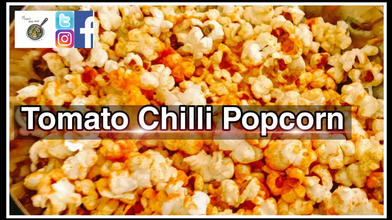 Tomato Chilli Popcorn 🍿🍿🍿# Instant Tomato Chilli Popcorn#😋👍 - YouTube