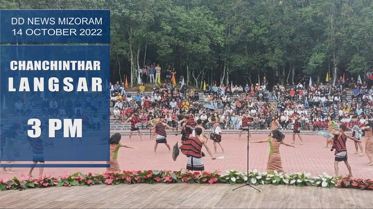 DD News Mizoram | Chanchinthar Langsar - 14 October 2022 | 3 PM - YouTube