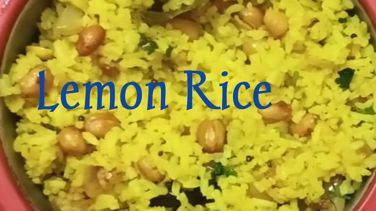 Lemon Rice/Tasty Lemon Rice/How to make Lemon Rice/Lemon Rice Recipe ...