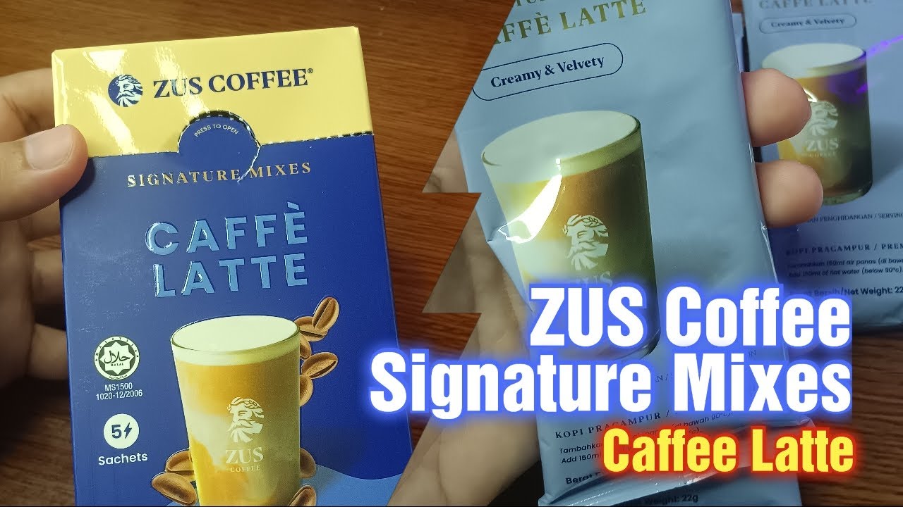 ZUS Coffee Signature Mixes Caffe Latte | Premix Coffee [Unboxing ...