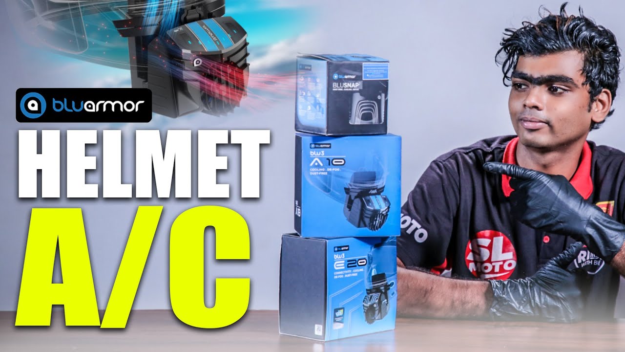 Blu Armor Helmet Cooler A/C (හෙල්මට් කූලර්) range | UNBOXING - YouTube