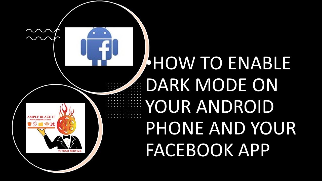 How to Enable Dark Mode on your Android Phone & Facebook - YouTube