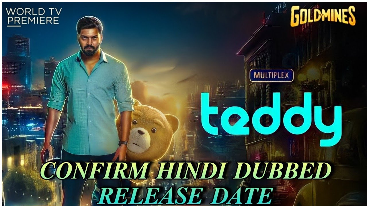 Teddy Movie Hindi Dubbed Release Date | Arya, Sayyeshaa, | Teddy | Only ...
