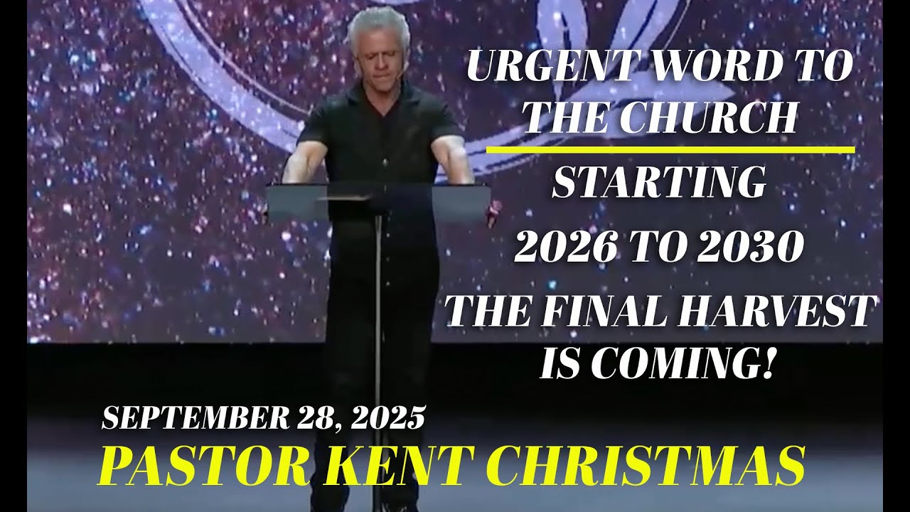 Pastor Kent Christmas | URGENT Prophetic Word | The Harvest Is Coming ...