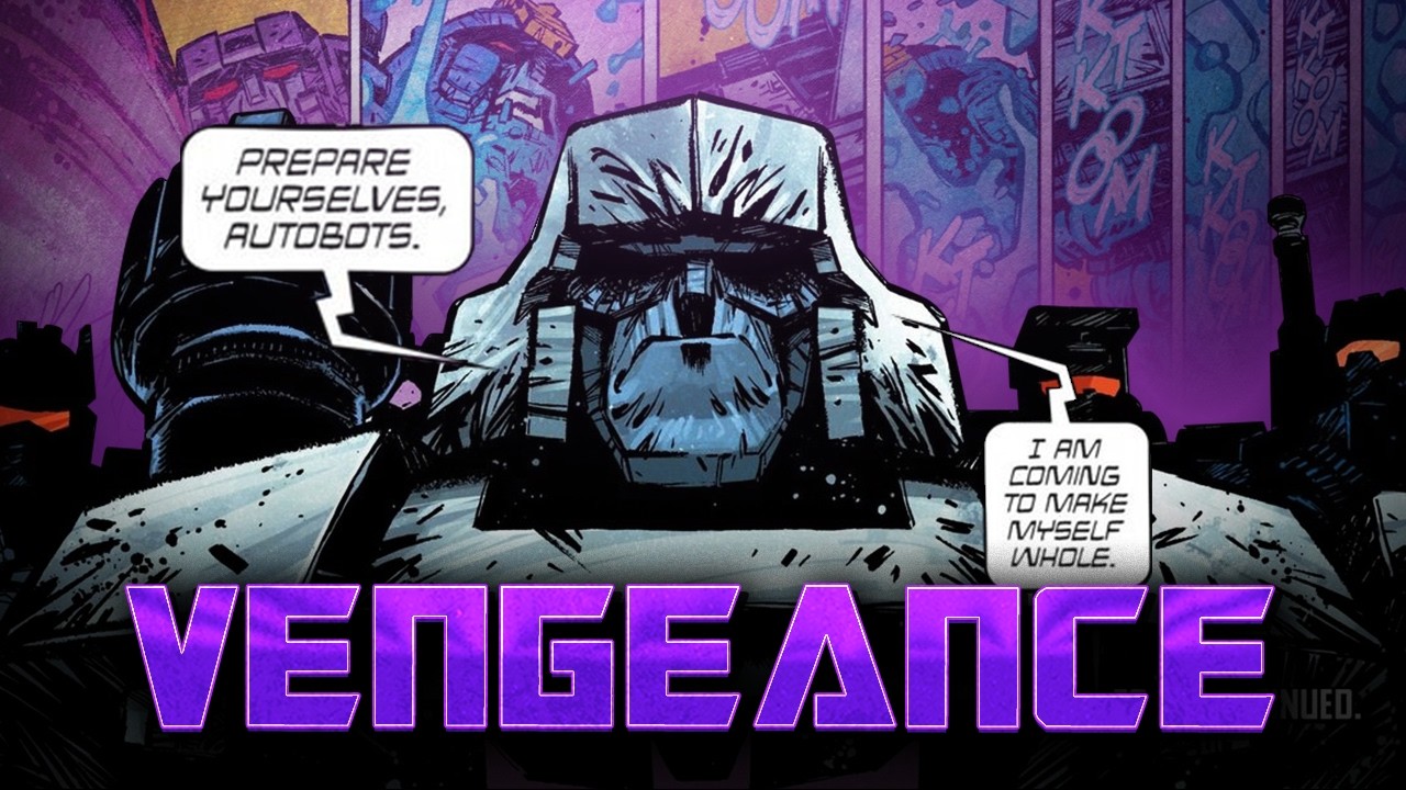 Megatron’s VENGEANCE! Skybound Transformers (Energon Universe) - YouTube