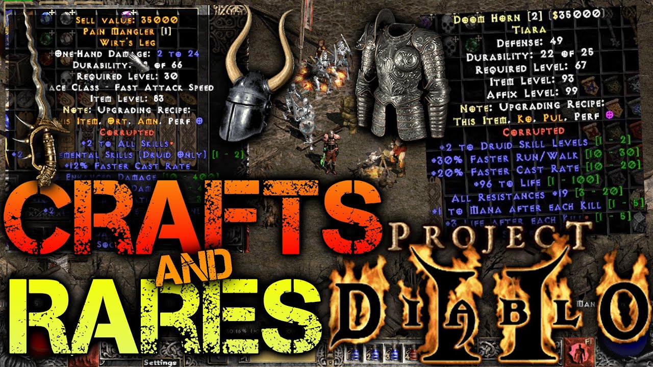 Project Diablo 2 | GODLY AF RARES and CRAFTED ITEMS!! - YouTube