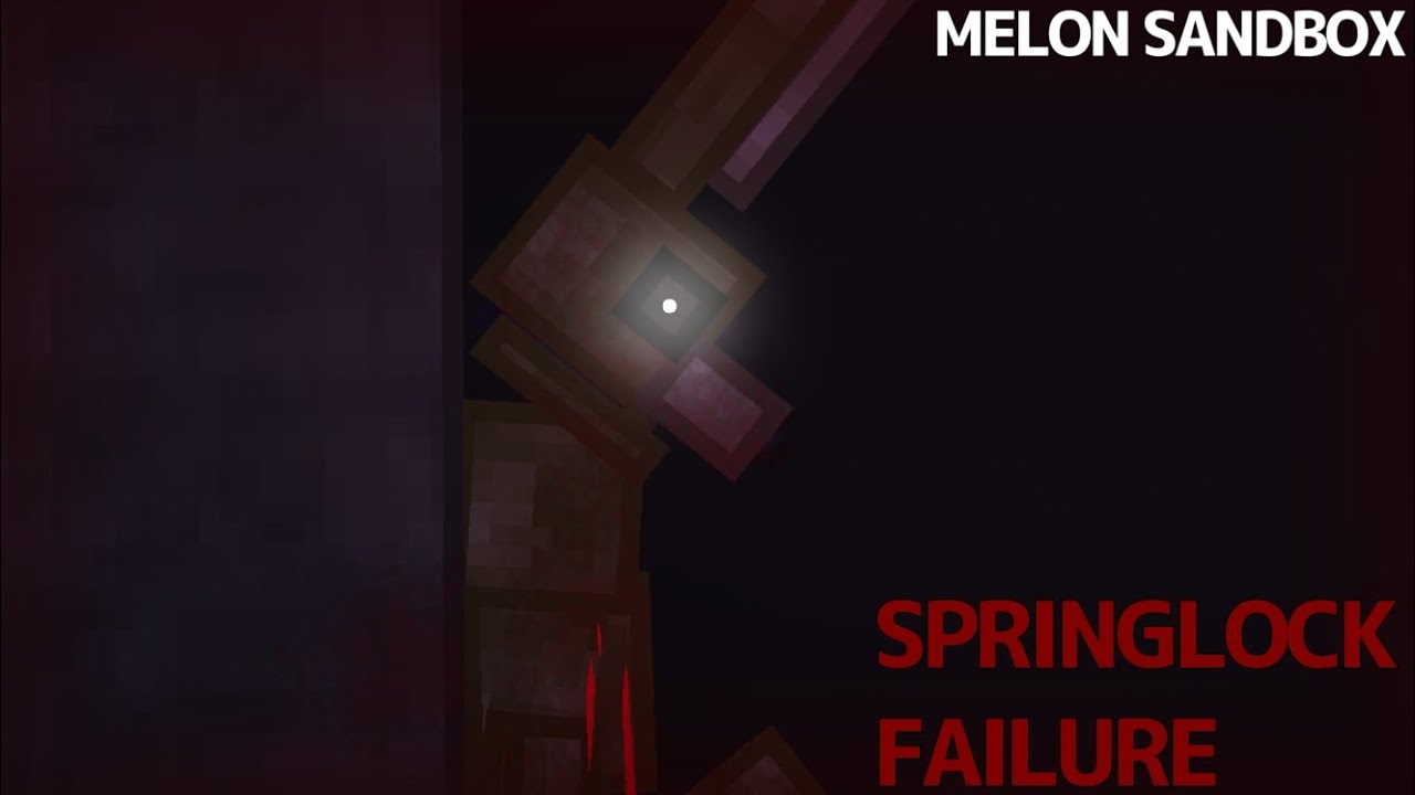 SpringLock Failure [Melon Sandbox] - YouTube