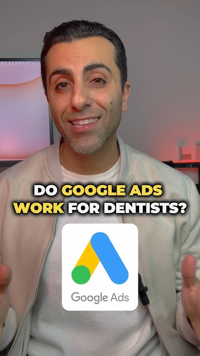 Google Ads For Dentists – A Guide For Dental Practices - YouTube