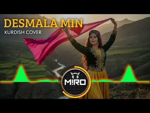 Desmala Mın - Kurdish Remastered Acoustic Version Cover