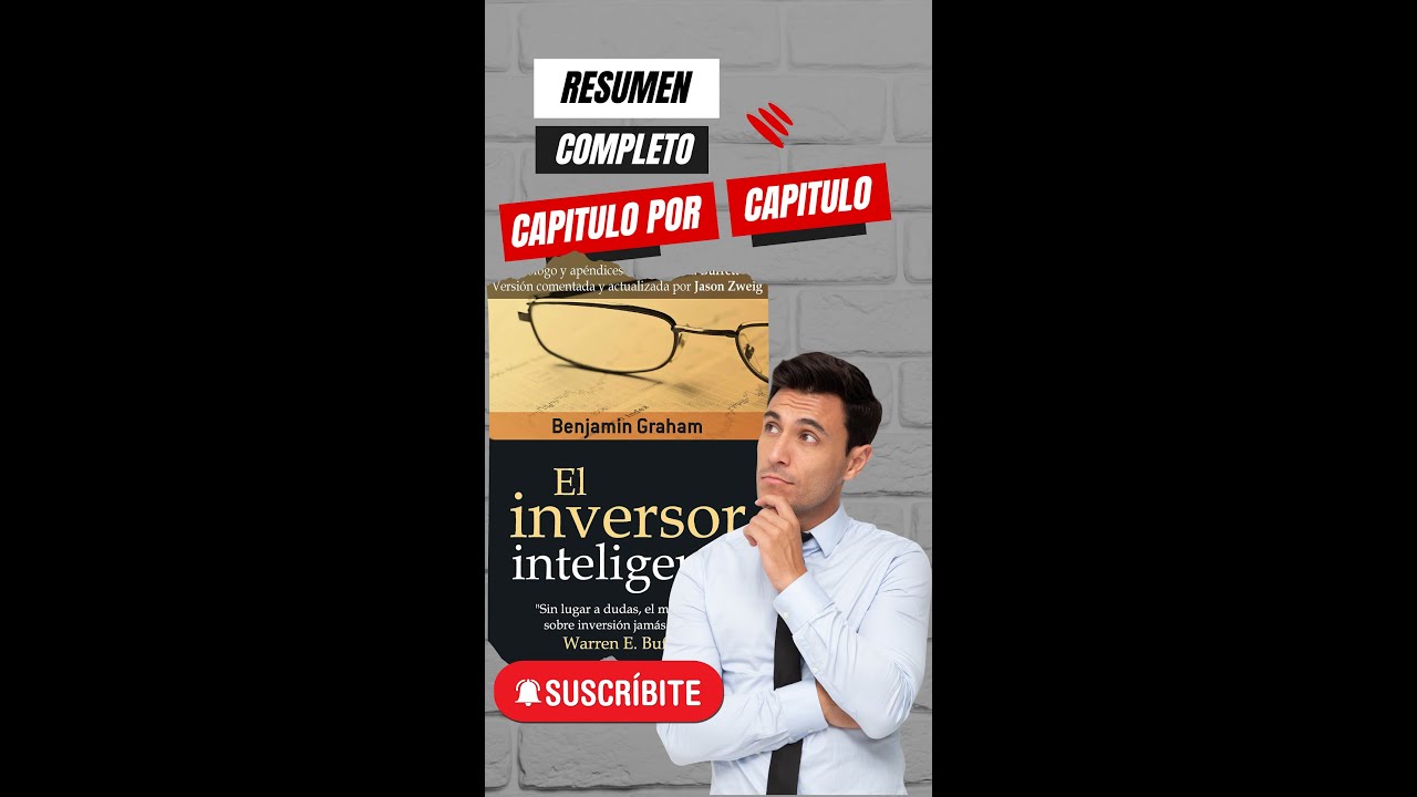 💰Resumen completo del libro el inversor inteligente de Benjamin Graham ...