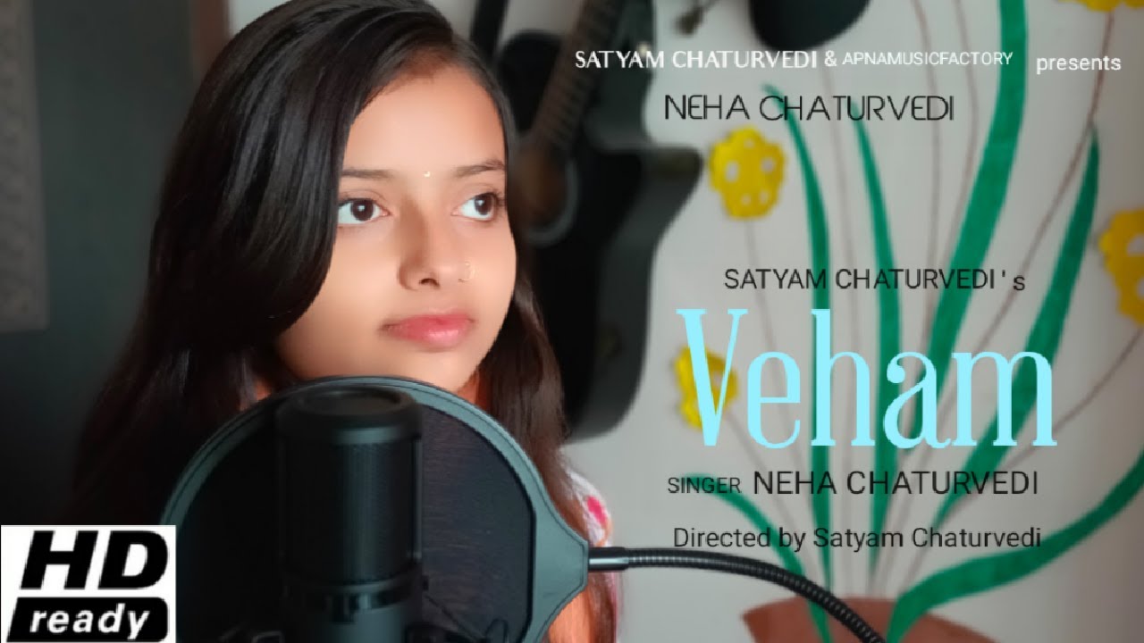 Veham : Neha Chaturvedi Cover Song| Armaan Malik | Asim Riaz, Sakshi ...