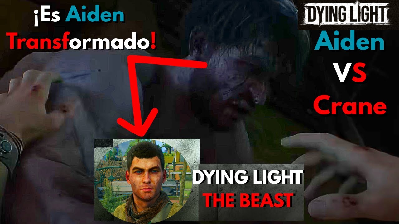 ¡Aiden REGRESA a DYING LIGHT THE BEAST!, ¿Aiden es la Bestia?, (Teoría ...