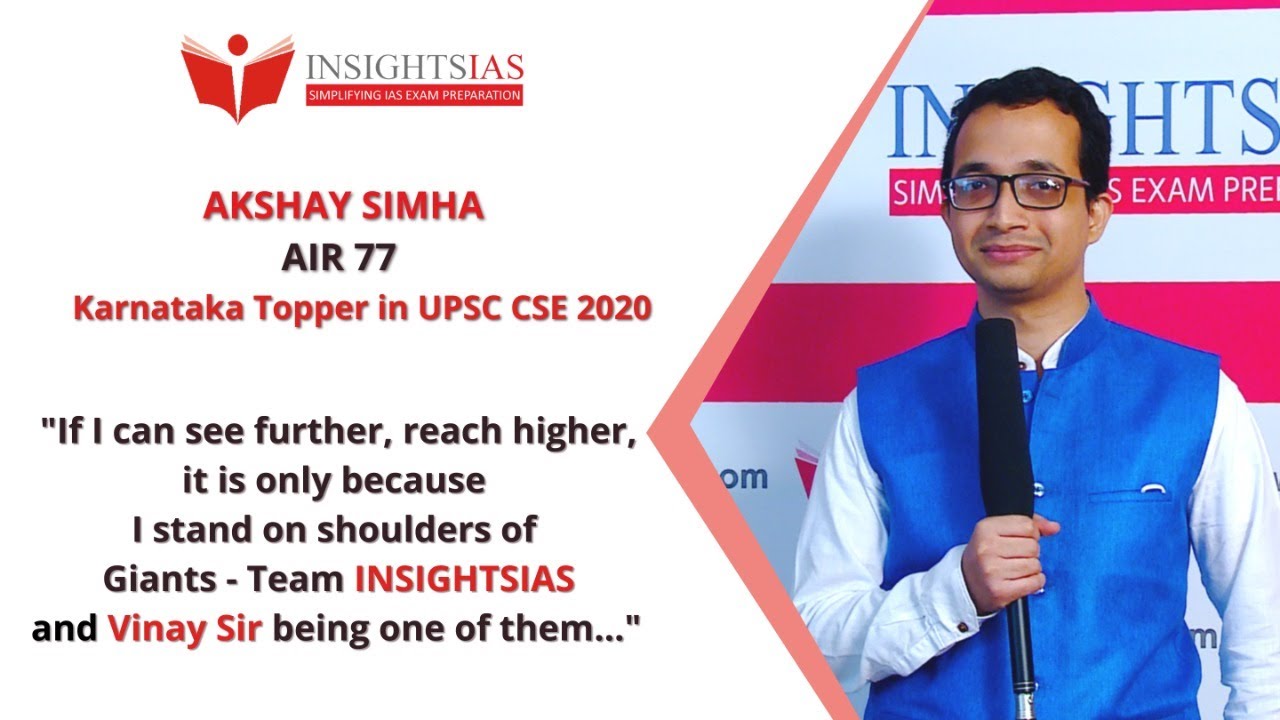 Mr. Akshay Simha , AIR 77- UPSC CSE 2020 : OGP/InstaClasses 2019 ...