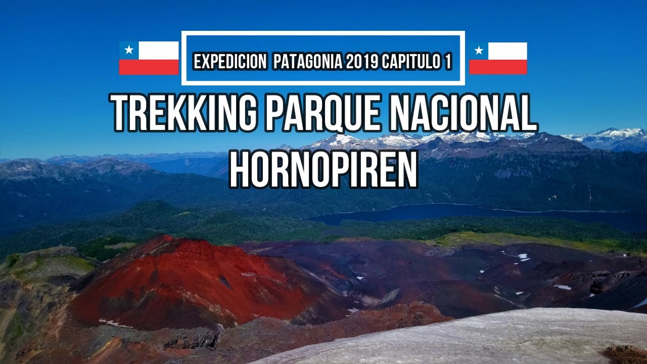 Trekking Parque Nacional Hornopiren, Carretera Austral, Expedición ...