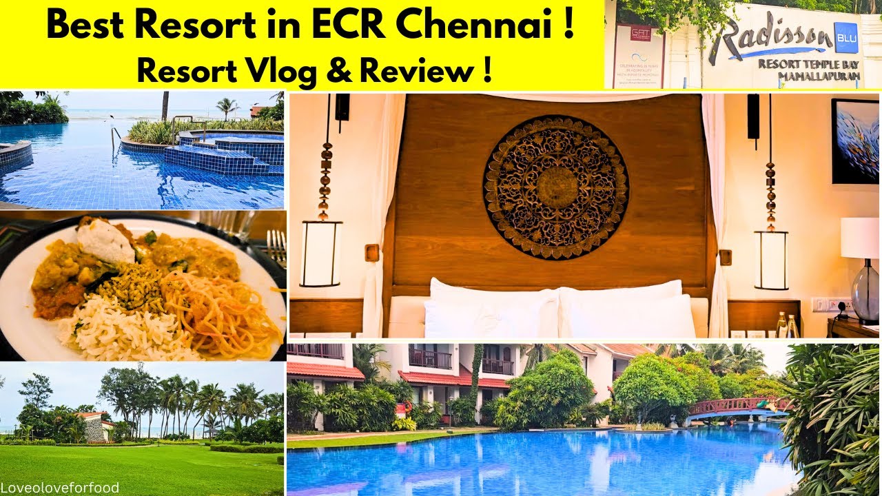 Best Resort in ECR Mahabalipuram Chennai Radisson Blu Temple Bay Resort ...