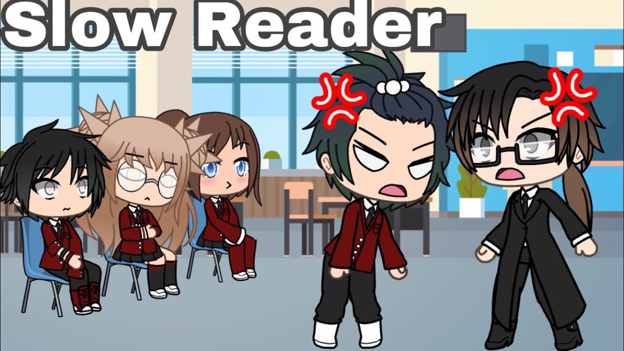Slow Reader (Gacha Life Skit) - YouTube