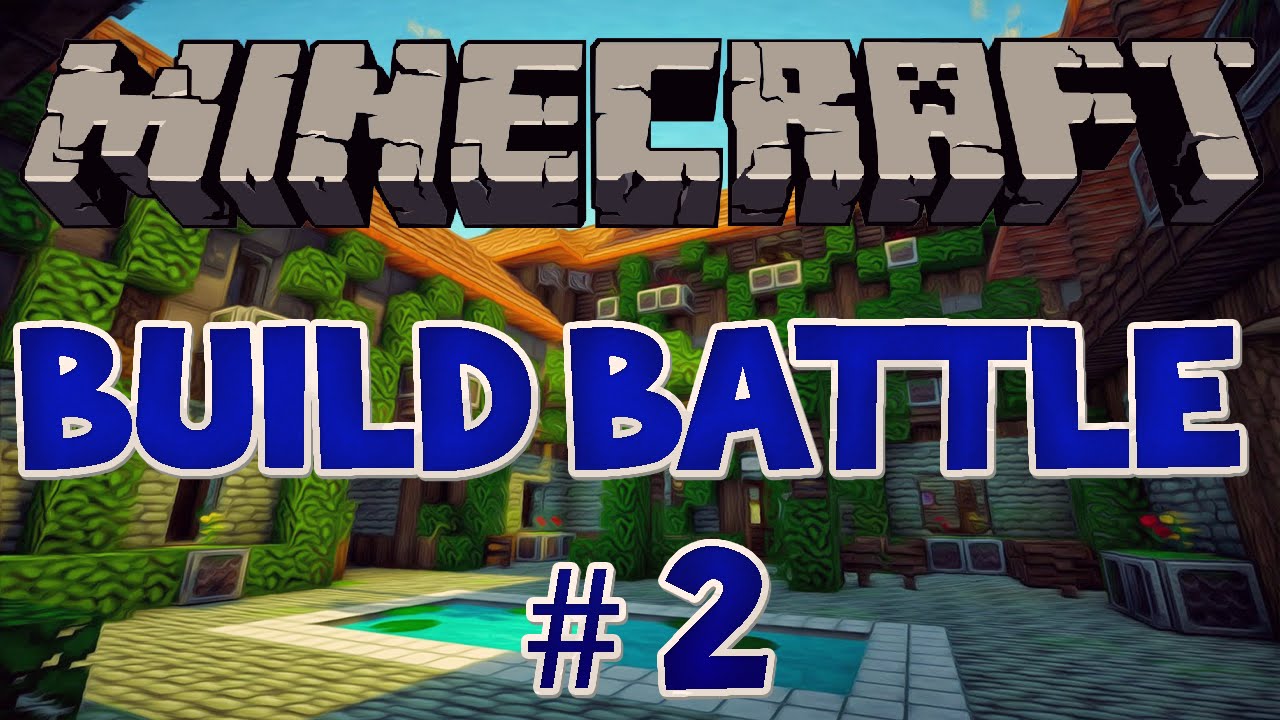 Build Battle #2 ft. Dario =D - YouTube