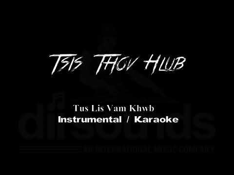 tsis thov hlub karaoke by tub lis vam khwb - YouTube