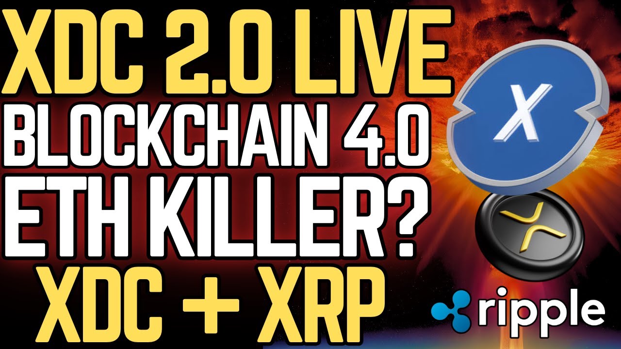 XDC NETWORK REVOLUTION: XDPoS 2.0 UPGRADE| XRP CONNECTION EXPLAINED ...