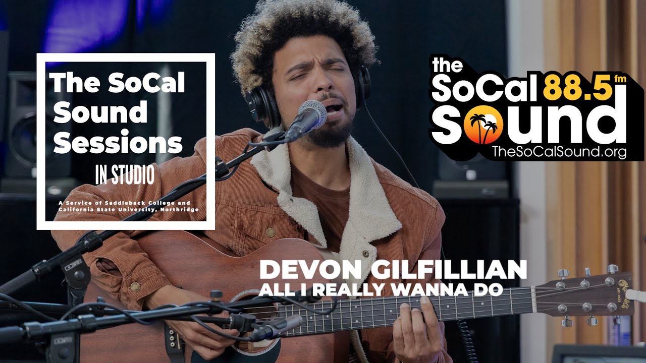 Devon Gilfillian - All I Really Wanna Do (LIVE from 88.5FM The SoCal ...