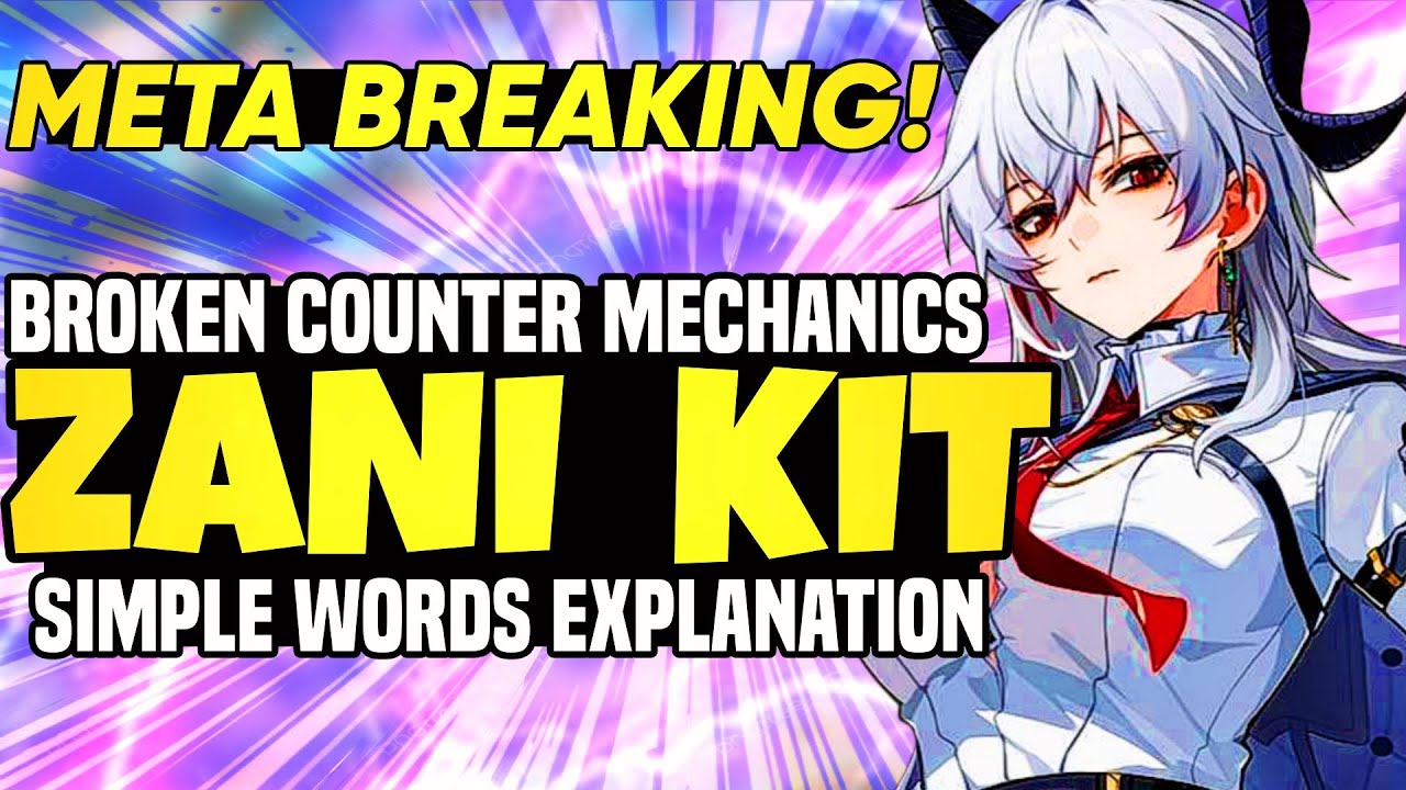 Zani Kit Explained | Zani's New Counter Mechanics Chages Everything ...