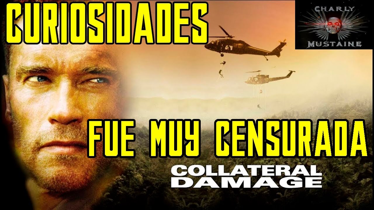 TODAS LAS CURIOSIDADES QUE NO SABIAS DE DAÑO COLATERAL - YouTube