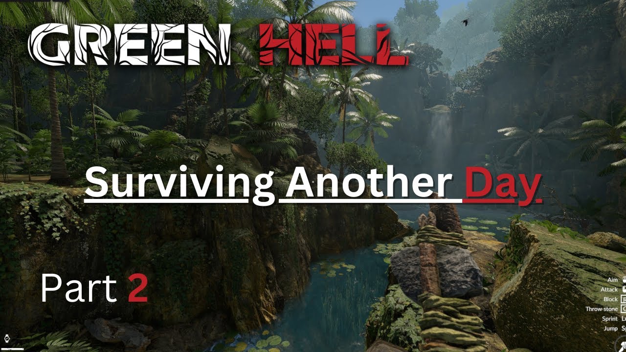 Surviving Another Day | Part 2 | Green Hell Gameplay | Crafting ...