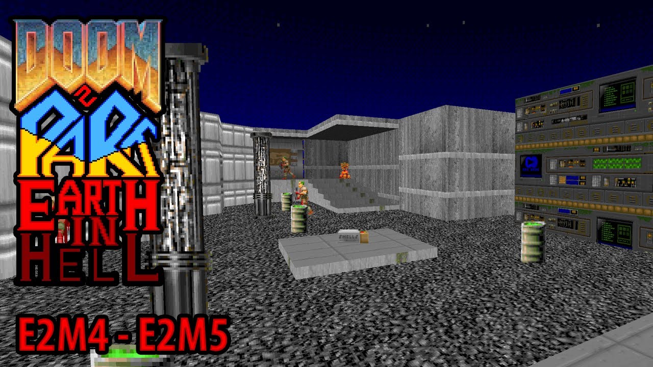 Doom: Part 2 - Earth In Hell [UV] - E2M4-E2M5 - YouTube