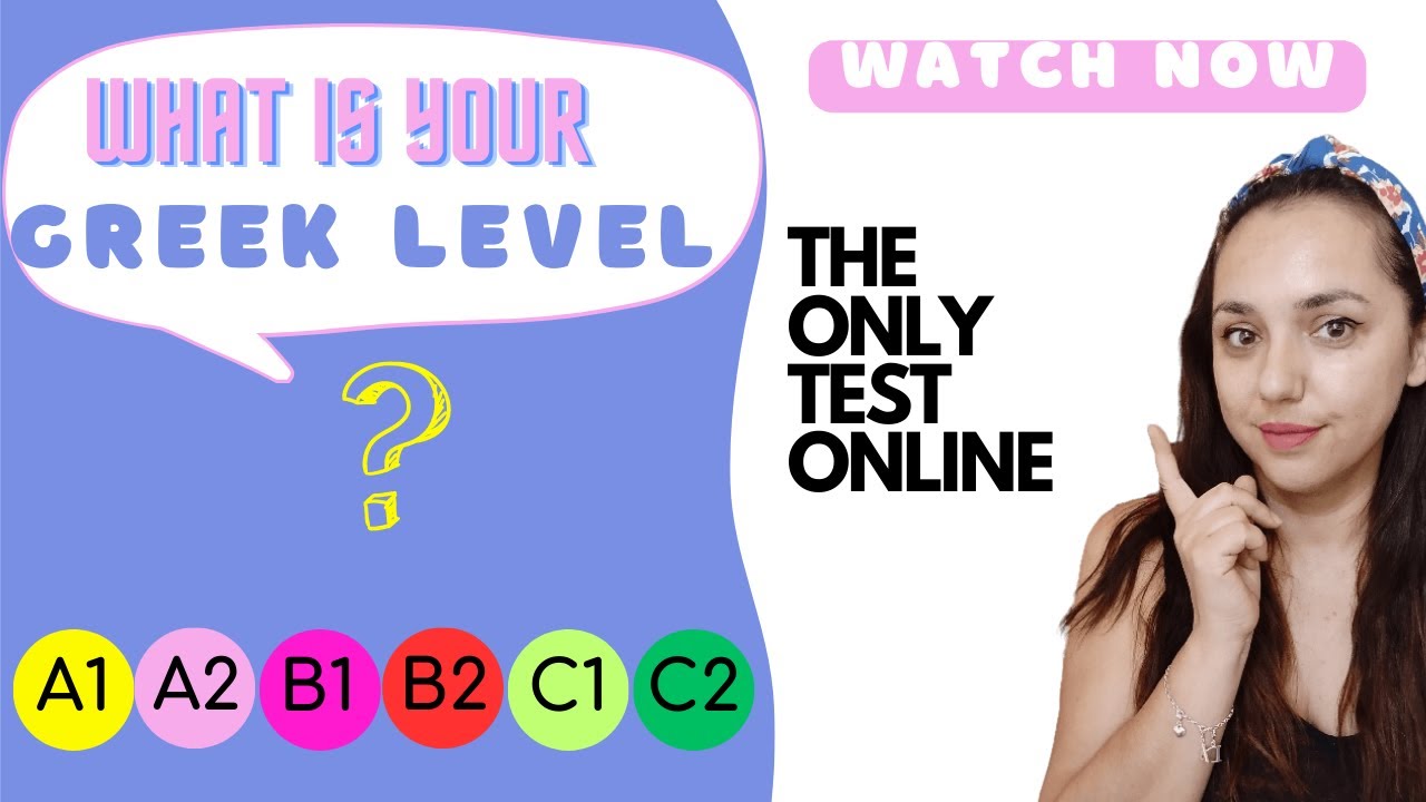 test your level in Greek - Learning Greek - YouTube