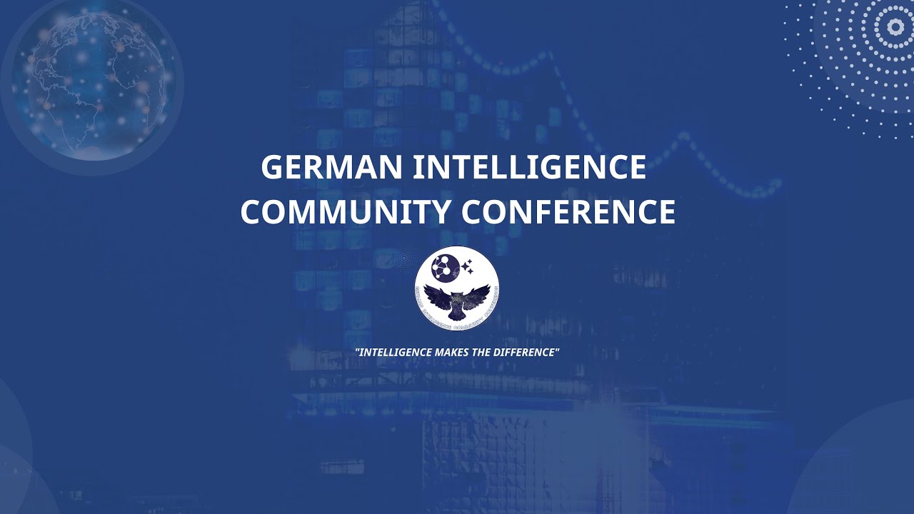 German Intelligence Community Conference: Was macht eine Intelligence Funktion aus? - Von Ole ...