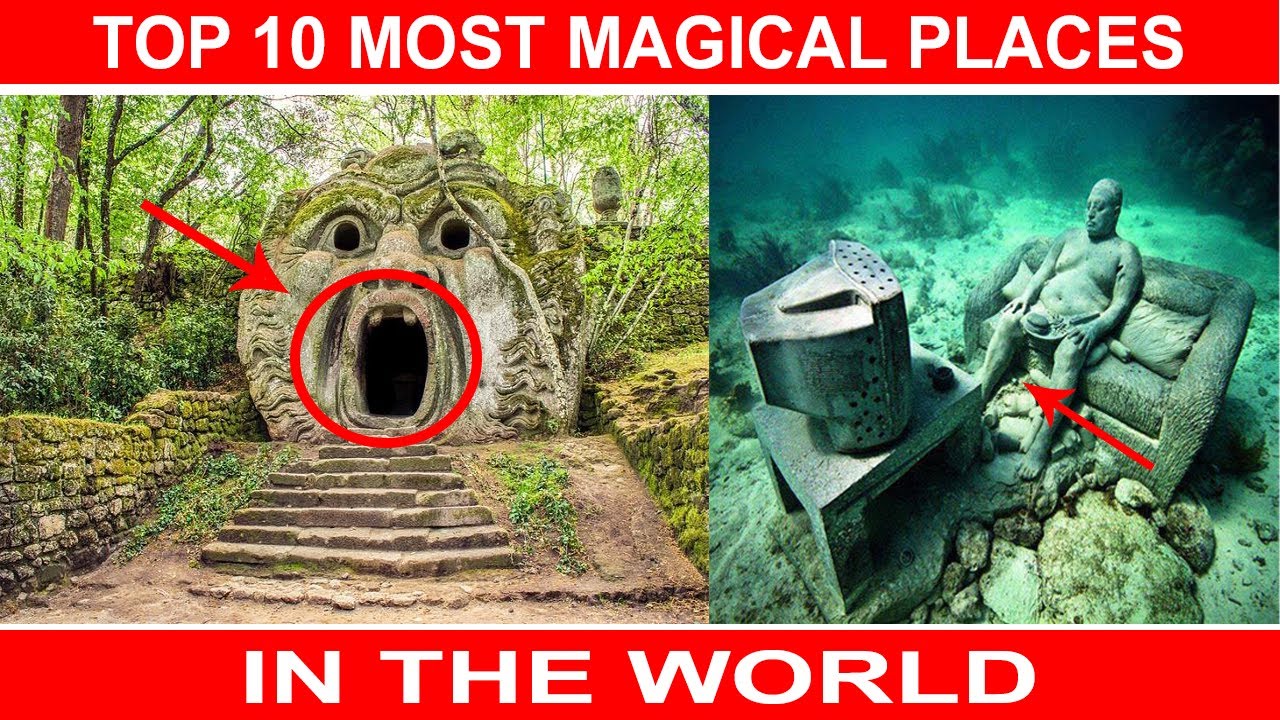 Magical Places In The World