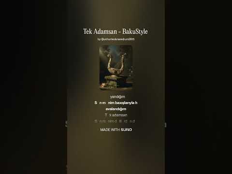 Tek Adamsan   BakuStyle