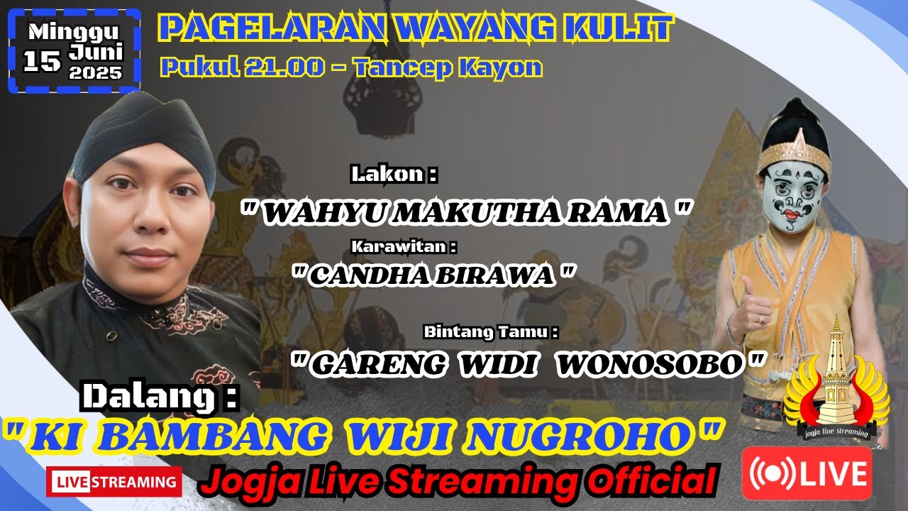 🔴[LIVE] KI BAMBANG WIJI NUGROHO ~ LAKON : WAHYU MAKUTHA RAMA ~ BT ...